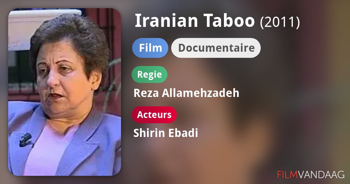 Iranian Taboo (film, 2011) - FilmVandaag.nl