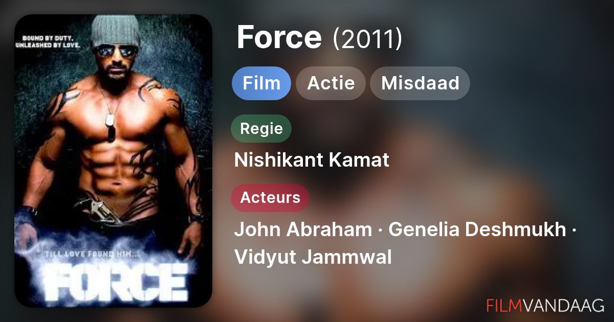 Force (film, 2011) - FilmVandaag.nl