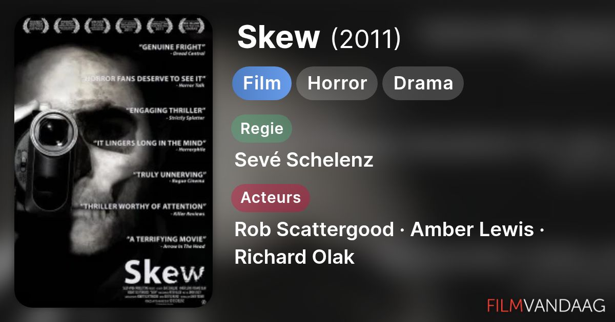 Skew (film, 2011) - FilmVandaag.nl