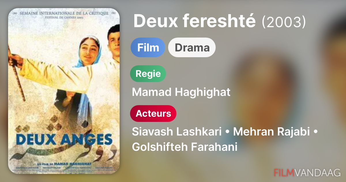 Deux fereshté (film, 2003) - FilmVandaag.nl