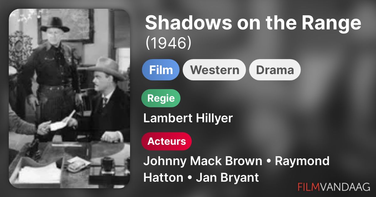 Shadows on the Range (film, 1946) - FilmVandaag.nl