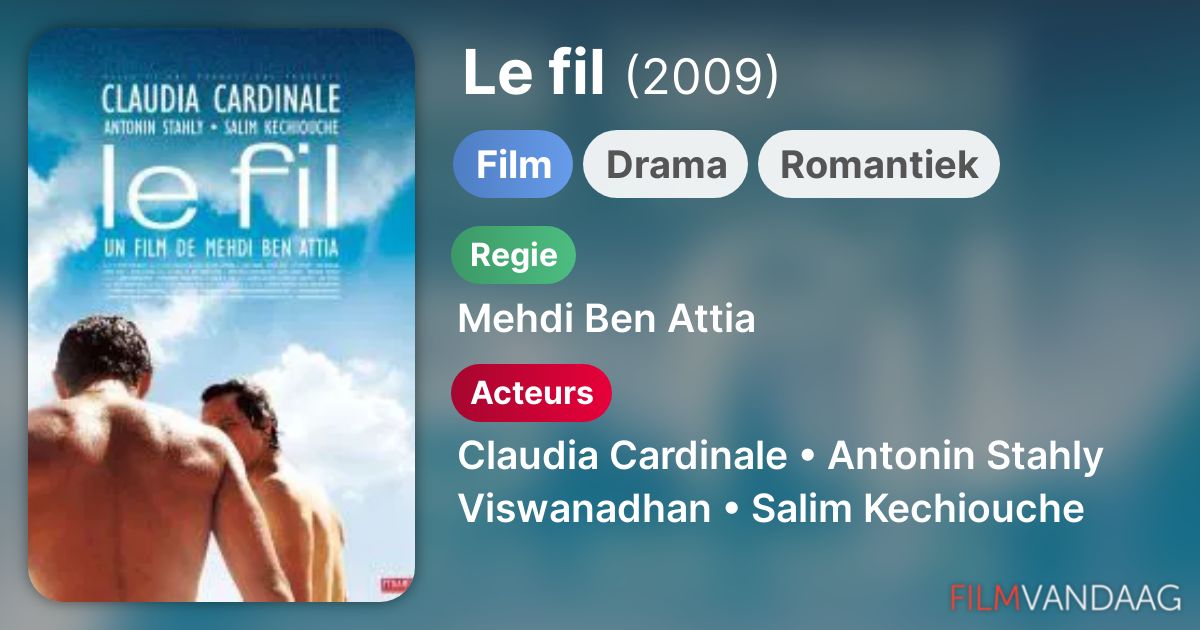 Le fil (film, 2009) - FilmVandaag.nl