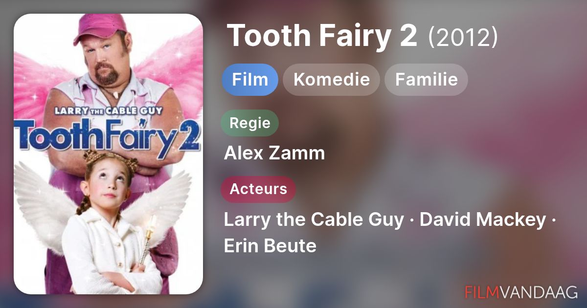 Tooth Fairy 2 (film, 2012) - FilmVandaag.nl