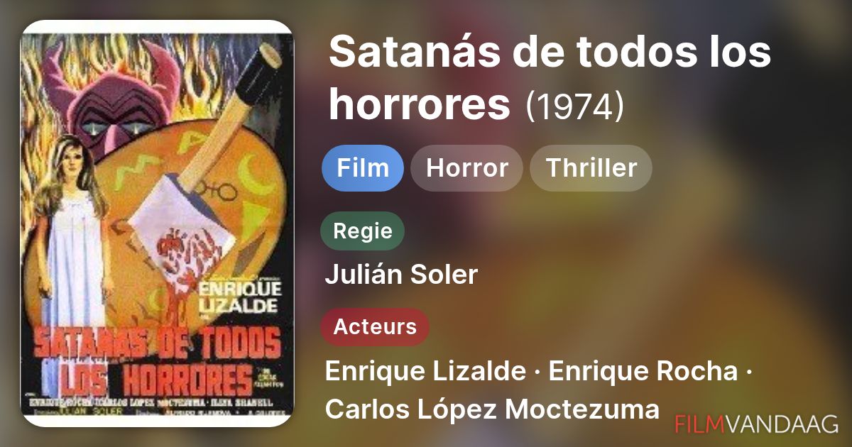 Satanás de todos los horrores (film, 1974) - FilmVandaag.nl