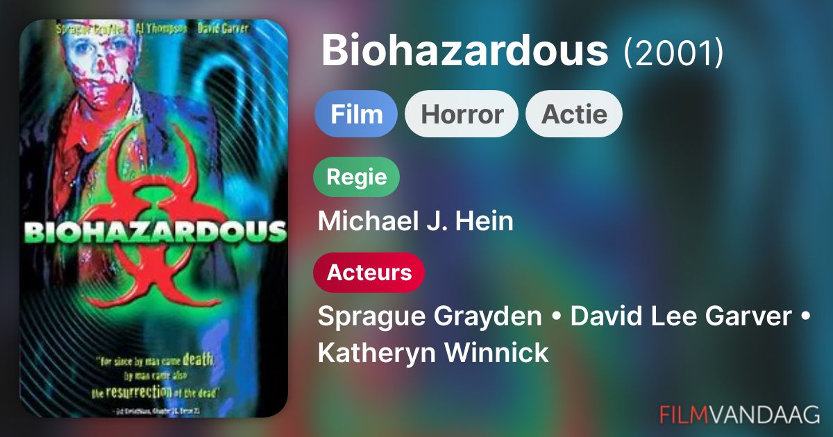 Biohazardous (film, 2001) - FilmVandaag.nl
