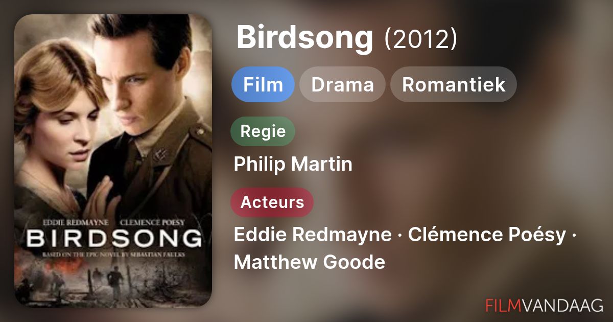 Birdsong (film, 2012) - FilmVandaag.nl