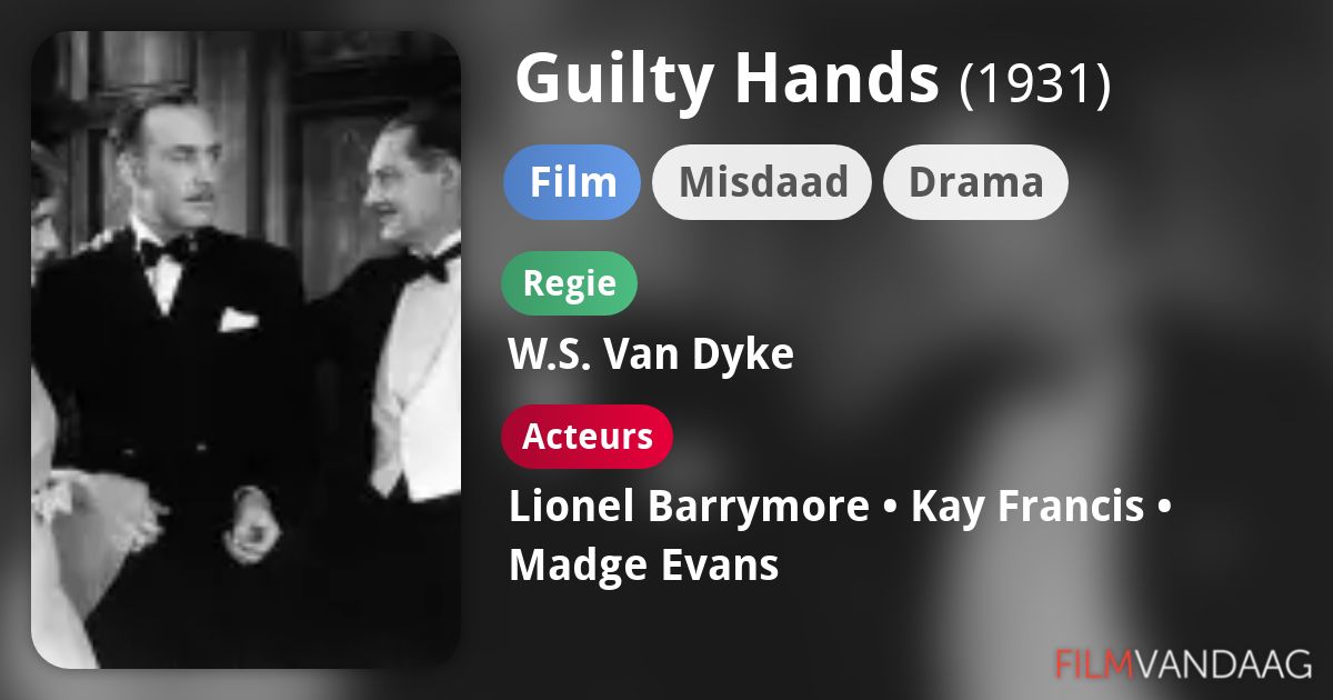 Guilty Hands (film, 1931) - FilmVandaag.nl