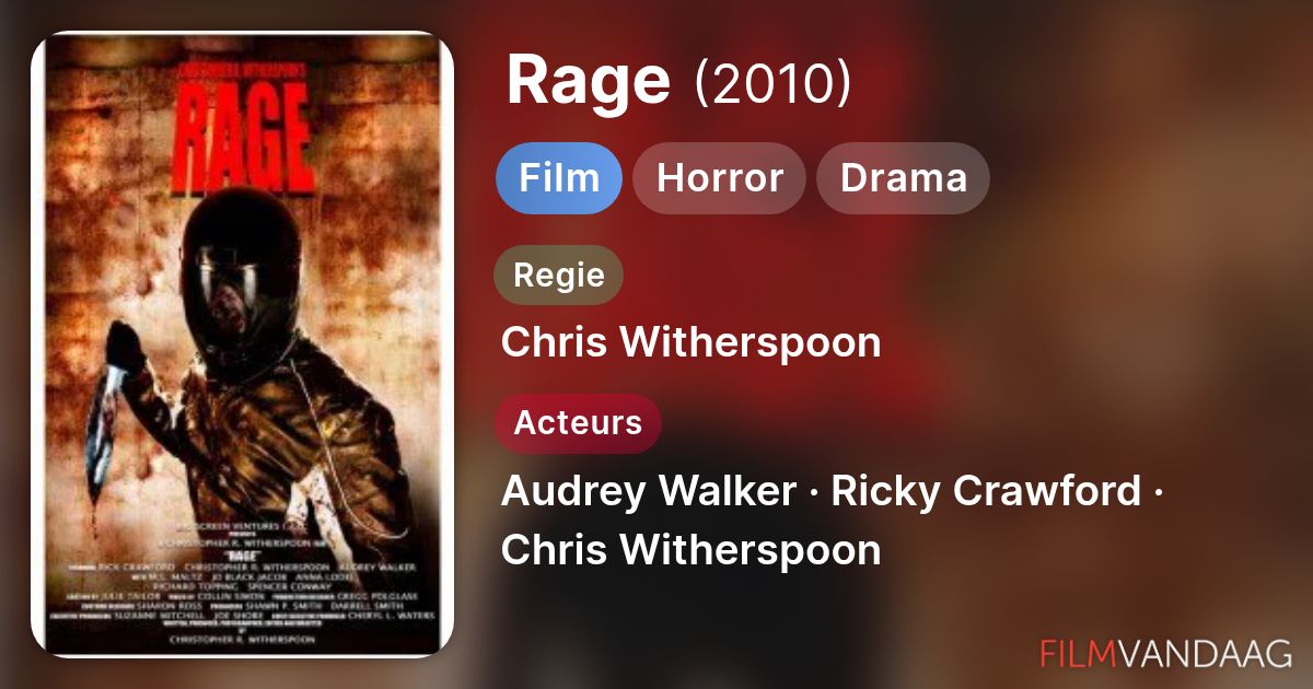 Rage (film, 2010) - FilmVandaag.nl