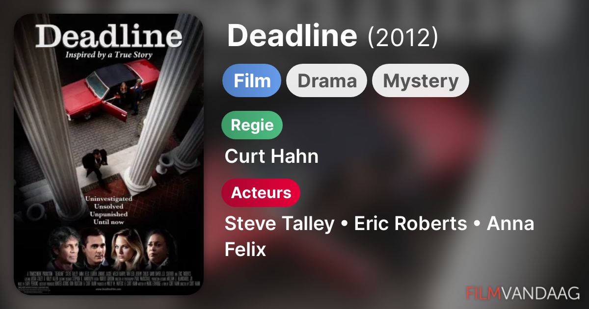 Deadline (film, 2012) - FilmVandaag.nl