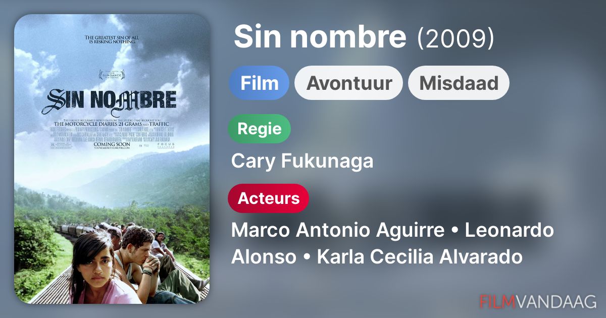 Sin nombre (film, 2009) - FilmVandaag.nl