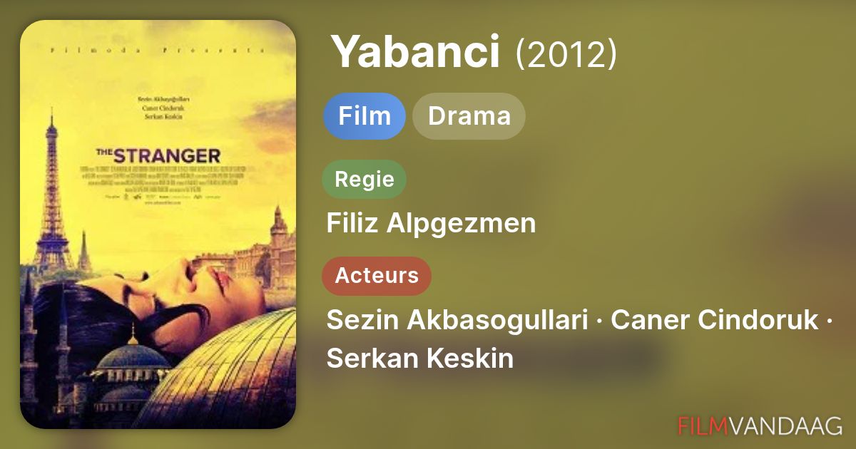 Yabanci (film, 2012) - FilmVandaag.nl