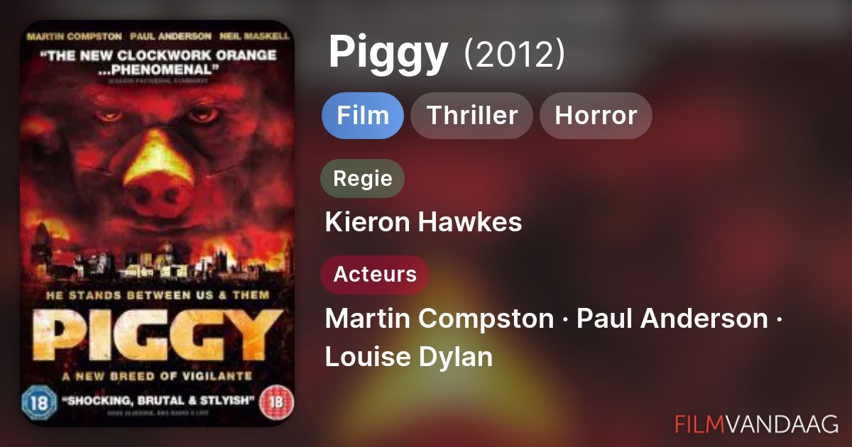 Piggy (film, 2012) - FilmVandaag.nl