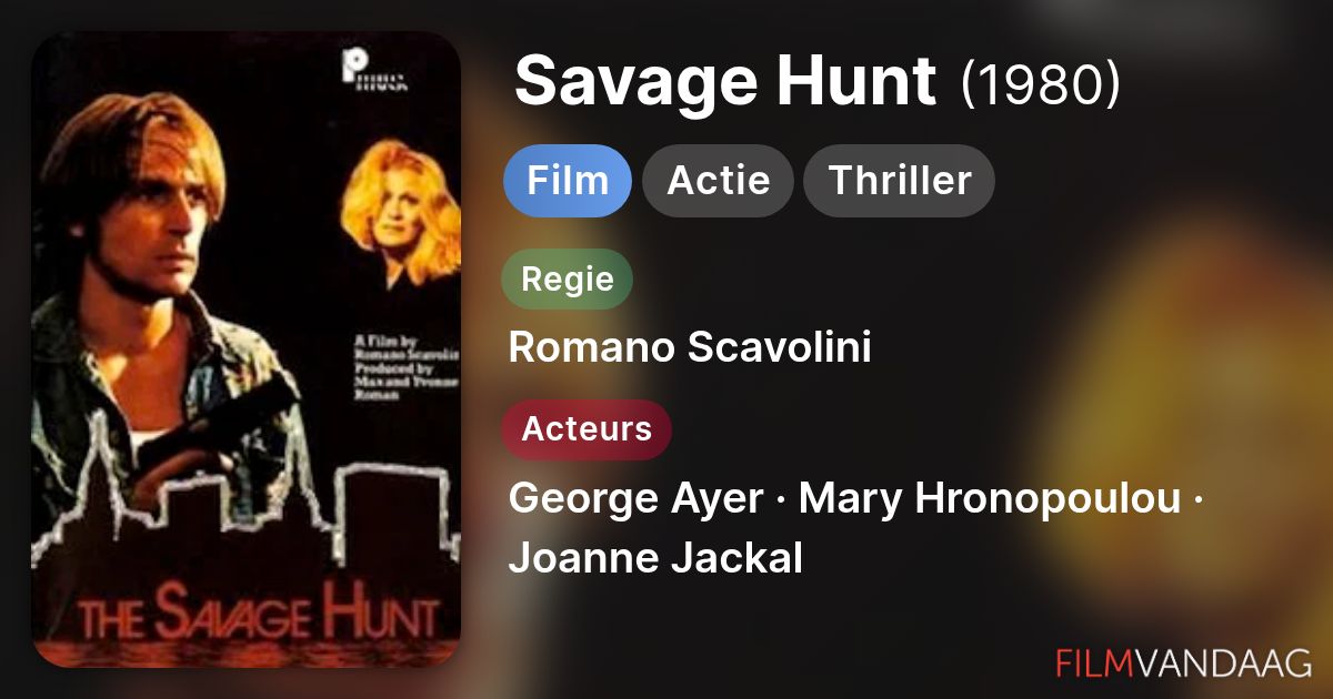 Savage Hunt (film, 1980) kopen op dvd of blu-ray - FilmVandaag.nl