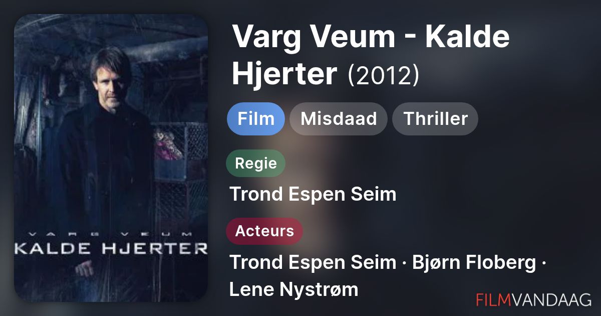 Varg Veum - Kalde Hjerter (film, 2012) - FilmVandaag.nl