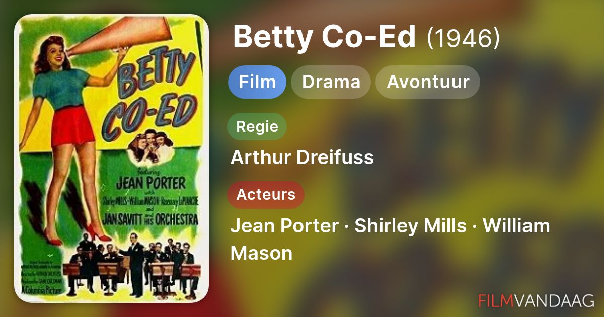 Betty Co-Ed (film, 1946) - FilmVandaag.nl