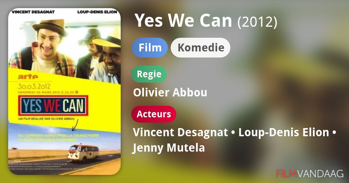 Yes We Can (film, 2012) - FilmVandaag.nl