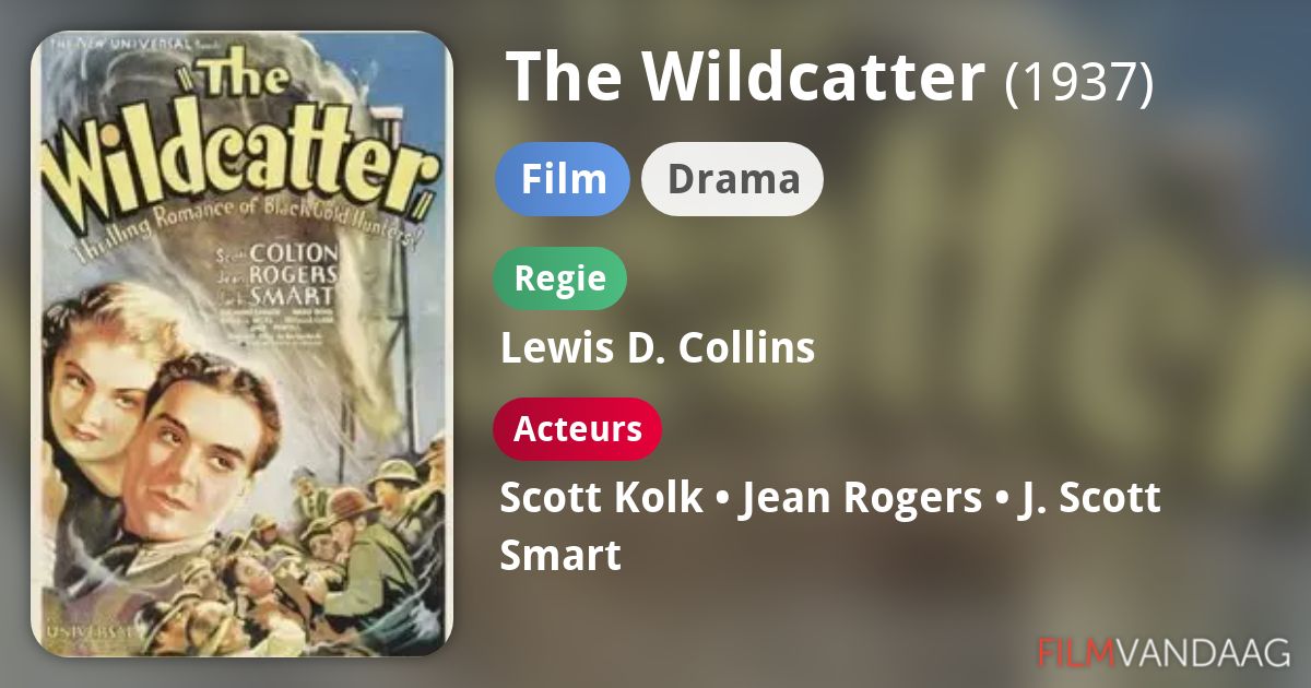 The Wildcatter (film, 1937) - FilmVandaag.nl