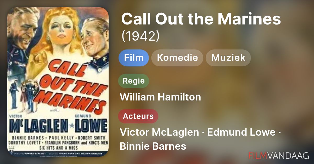 Call Out the Marines (film, 1942) - FilmVandaag.nl
