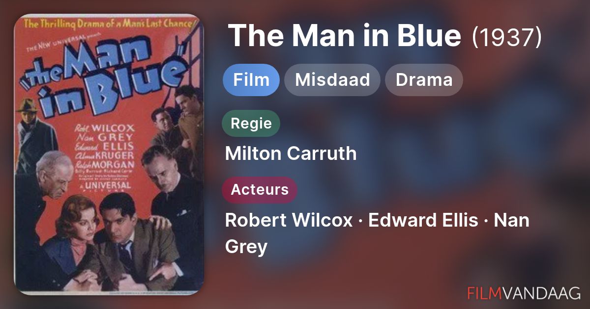 The Man in Blue (film, 1937) - FilmVandaag.nl