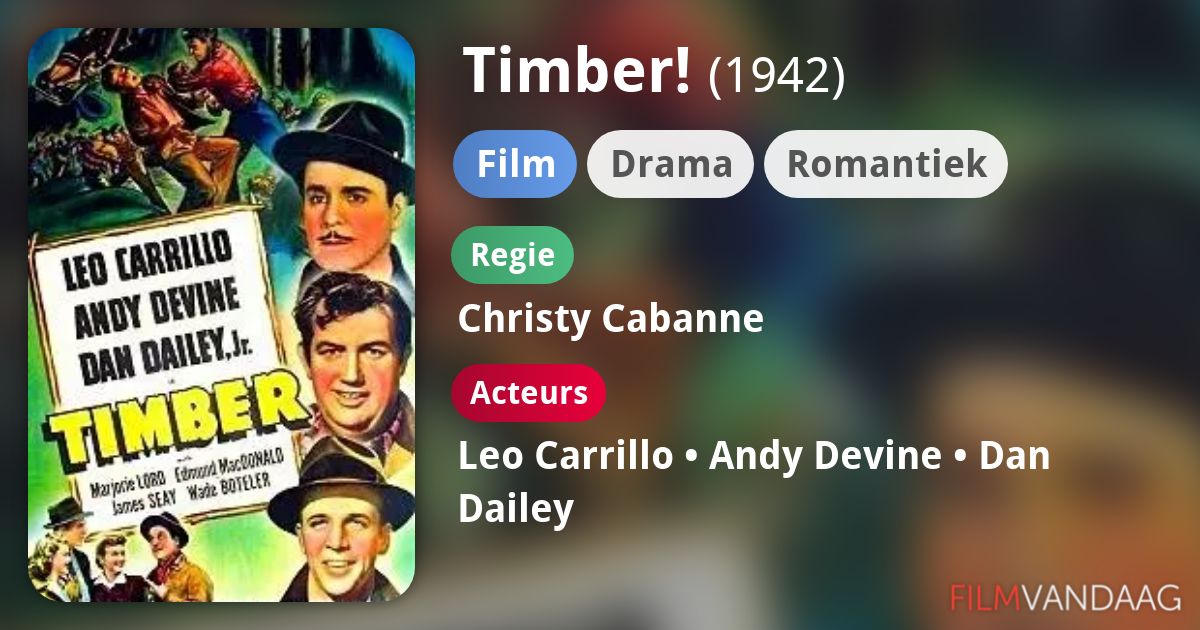 Timber! (film, 1942) - FilmVandaag.nl