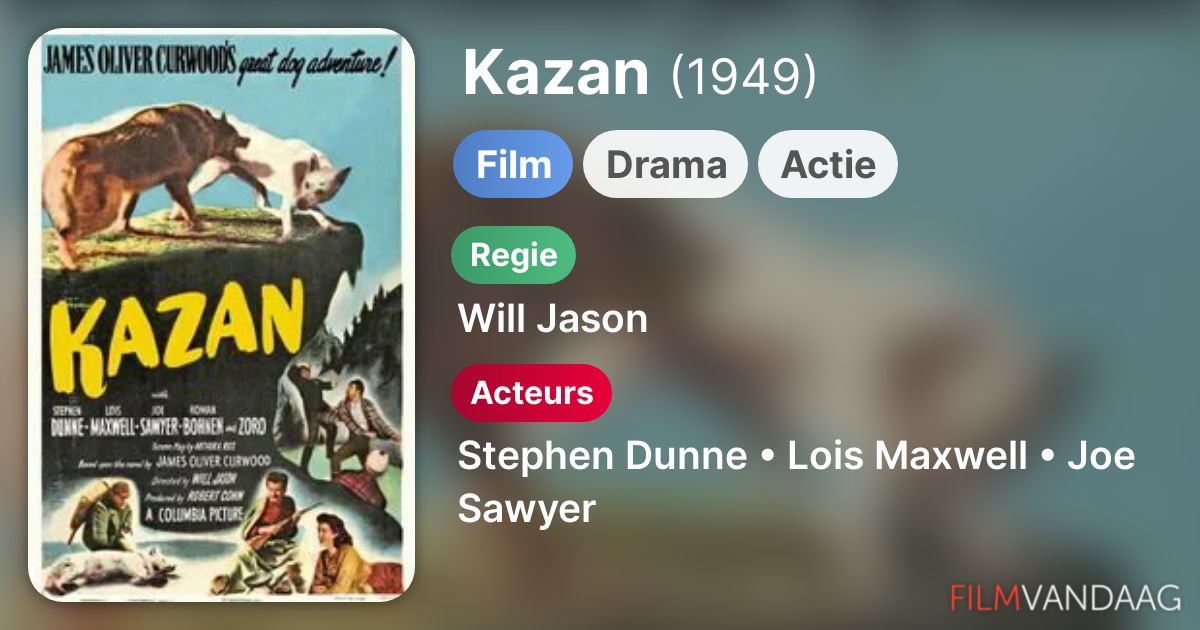 Kazan (film, 1949) - FilmVandaag.nl
