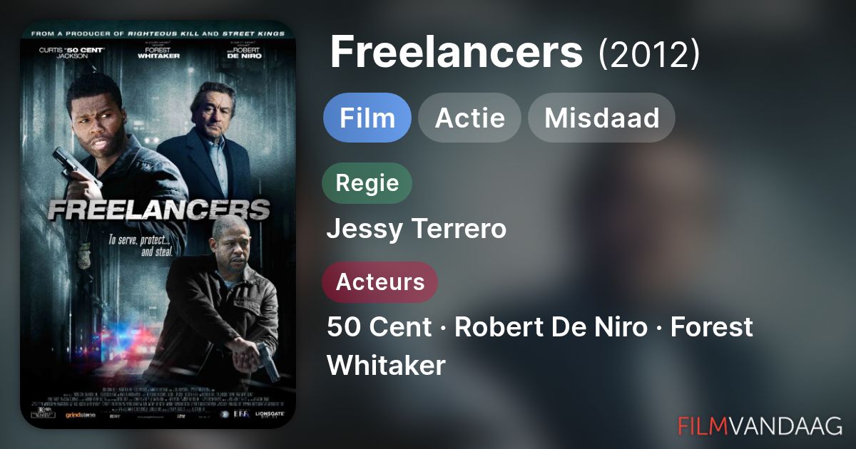 Freelancers (film, 2012) - FilmVandaag.nl