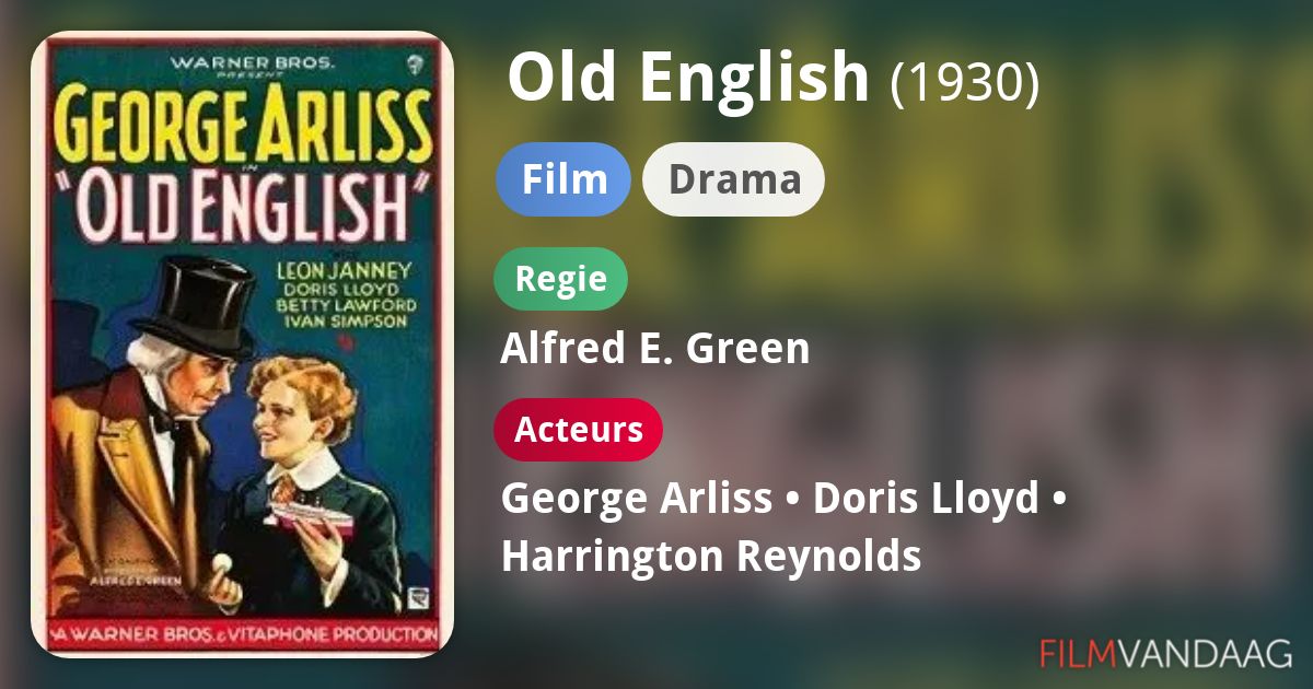 Old English (film, 1930) - FilmVandaag.nl