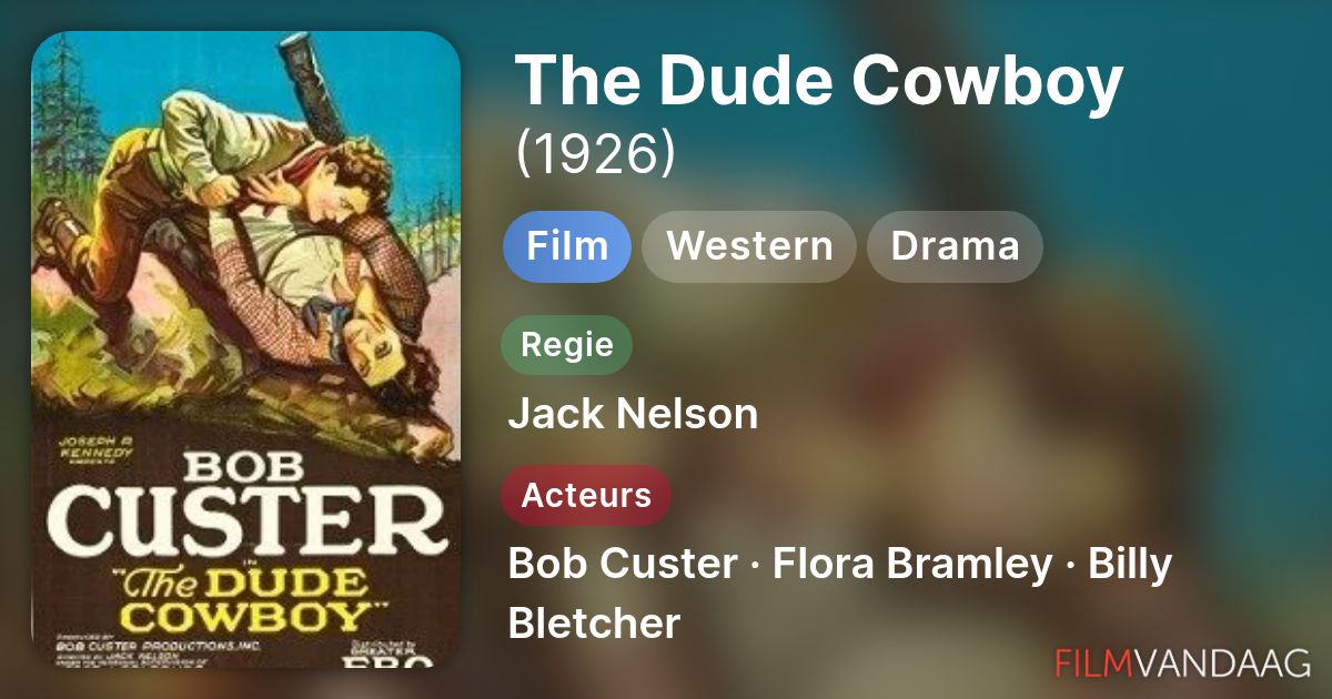 The Dude Cowboy (film, 1926) - FilmVandaag.nl