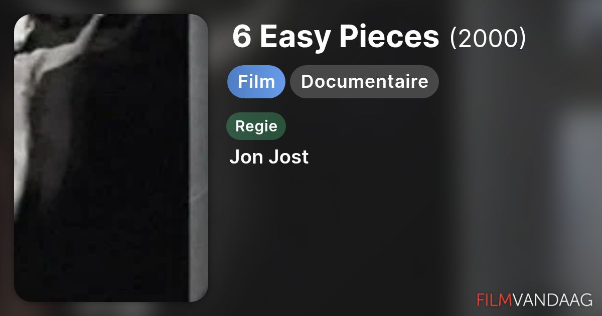 6 Easy Pieces (film, 2000) - FilmVandaag.nl