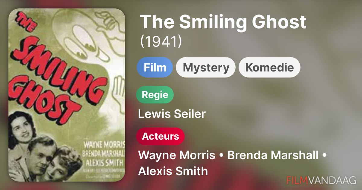 The Smiling Ghost (film, 1941) - FilmVandaag.nl