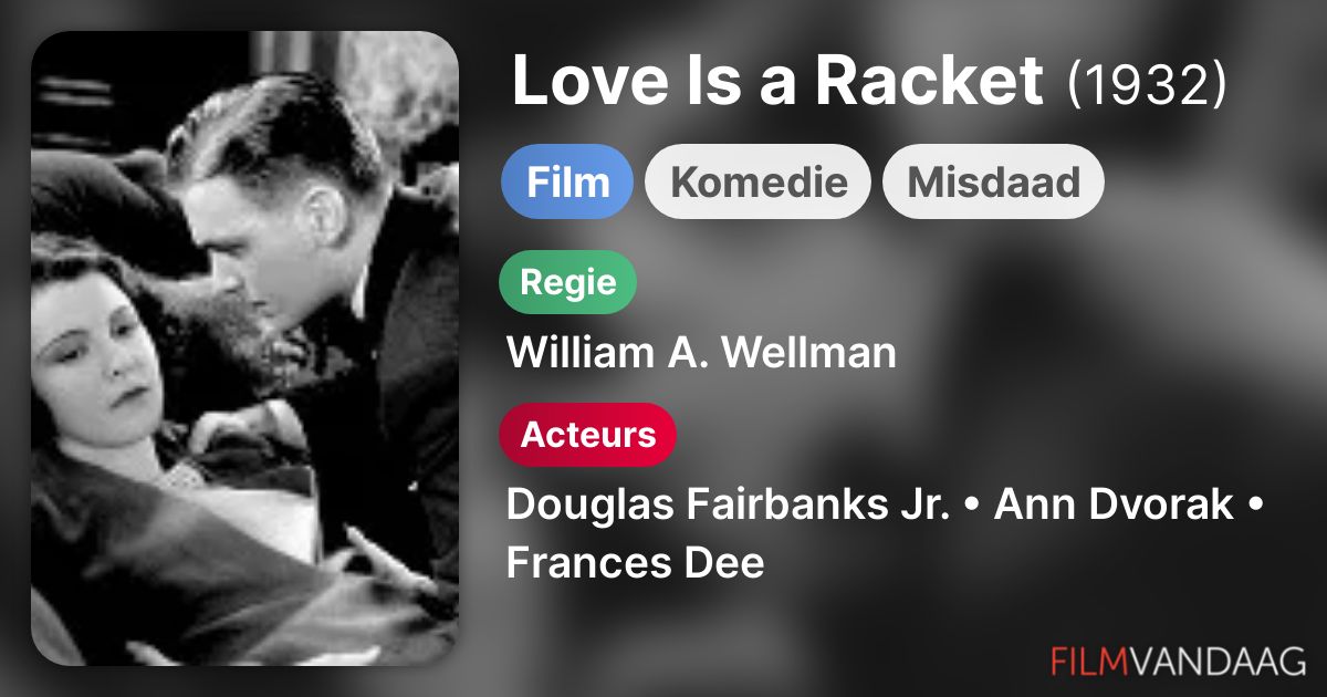 Love Is a Racket (film, 1932) - FilmVandaag.nl