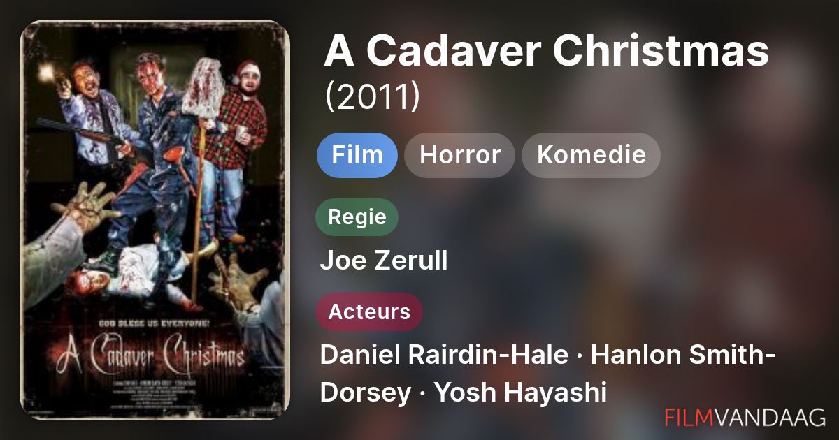 A Cadaver Christmas (film, 2011) - FilmVandaag.nl