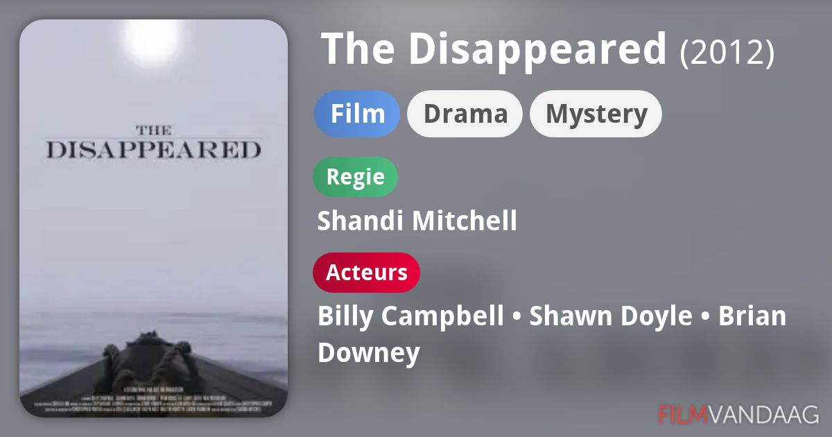 The Disappeared (film, 2012) - FilmVandaag.nl