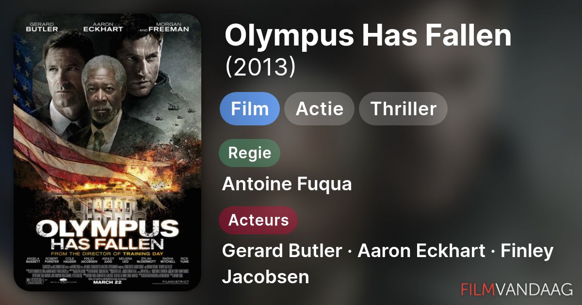 Olympus Has Fallen (film, 2013) - FilmVandaag.nl