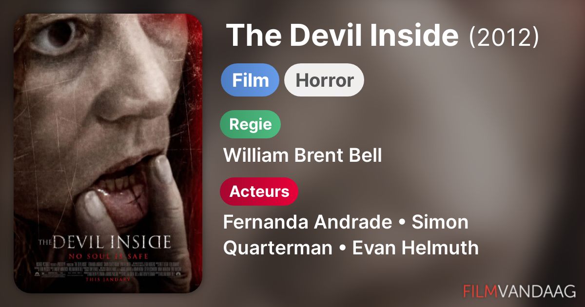 The Devil Inside (film, 2012) - FilmVandaag.nl