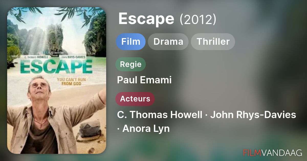 Escape (film, 2012) - FilmVandaag.nl