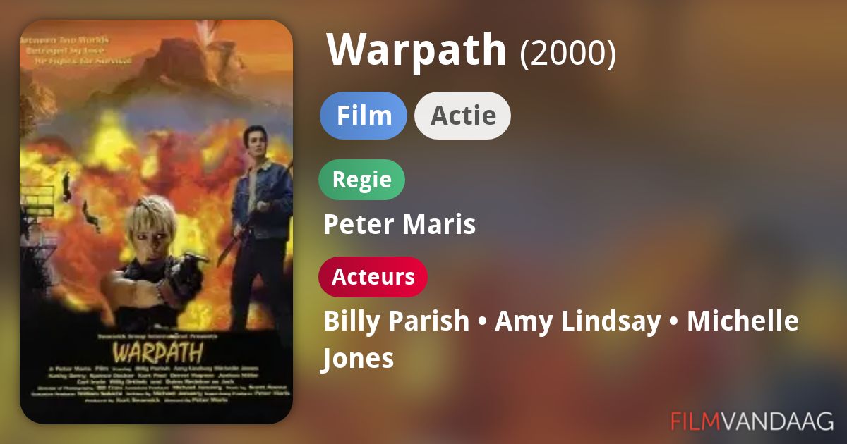 Warpath (film, 2000) - FilmVandaag.nl
