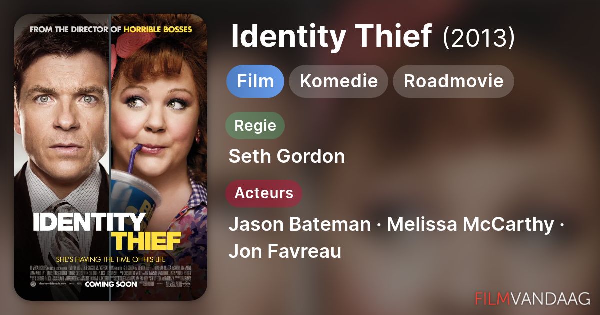 Identity Thief (film, 2013) - FilmVandaag.nl