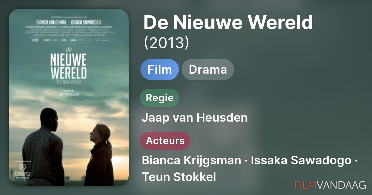 De Nieuwe Wereld (film, 2013) - FilmVandaag.nl