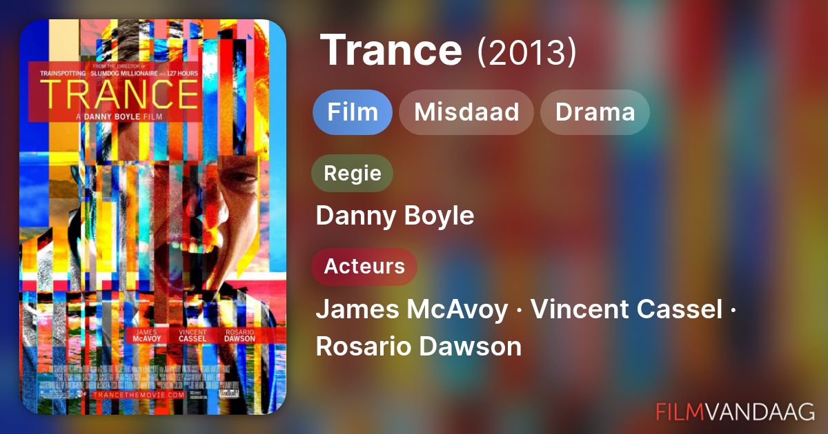 Trance (film, 2013) - FilmVandaag.nl