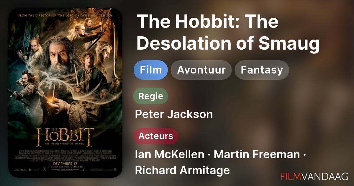 The Hobbit: The Desolation of Smaug (film, 2013) - FilmVandaag.nl