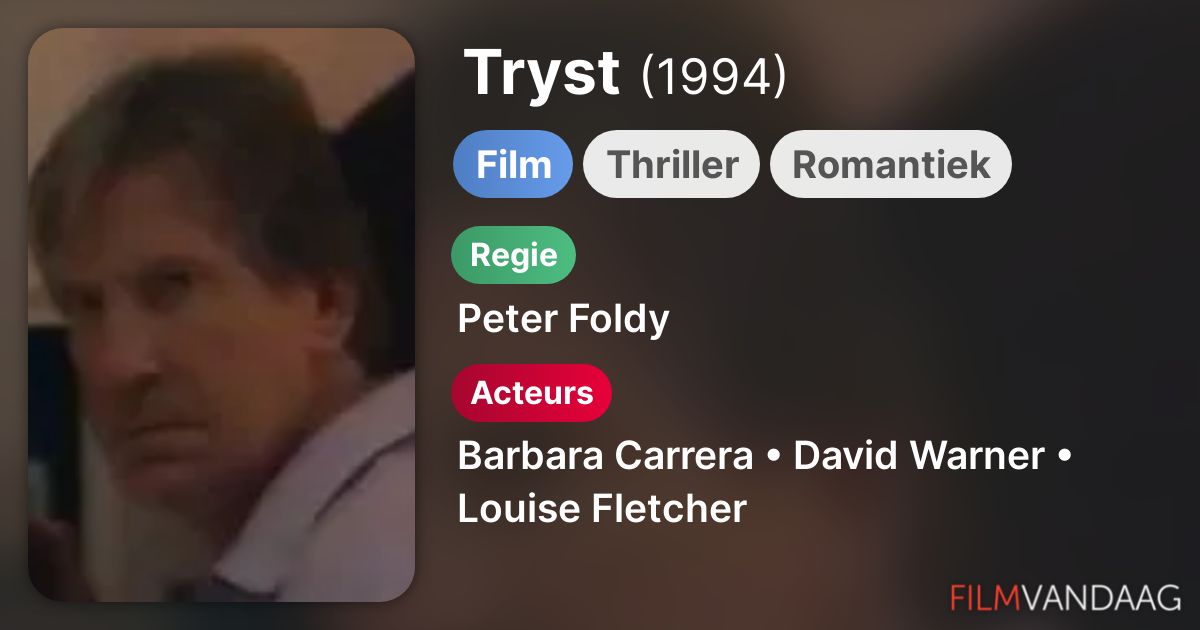 Tryst (film, 1994) - FilmVandaag.nl