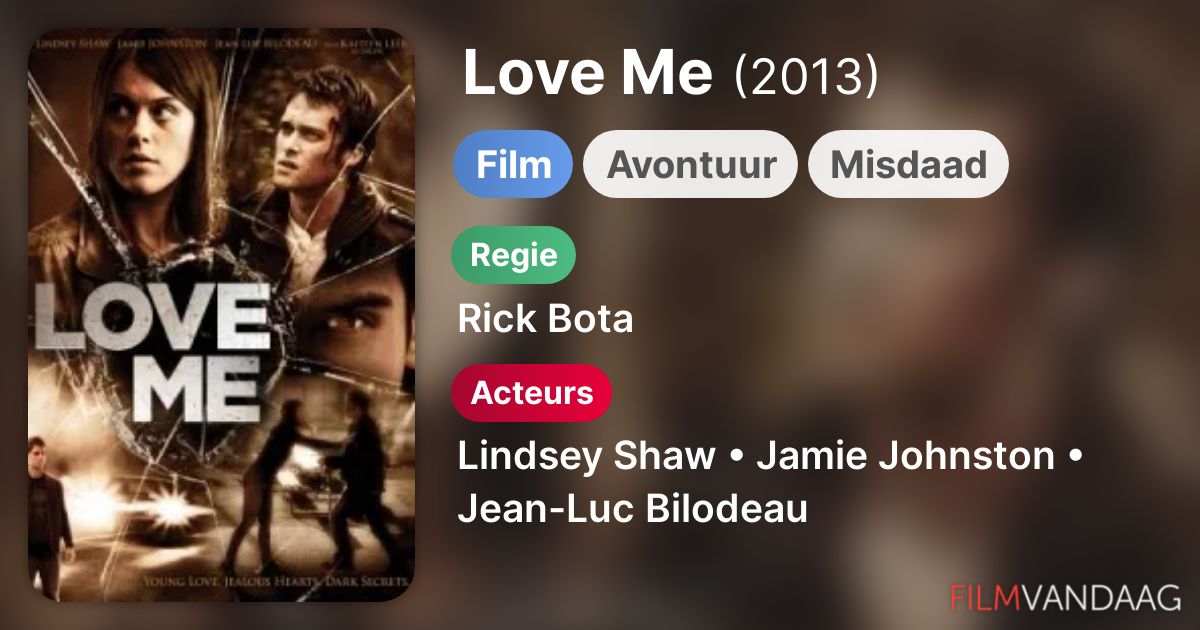 Love Me (film, 2012) - FilmVandaag.nl