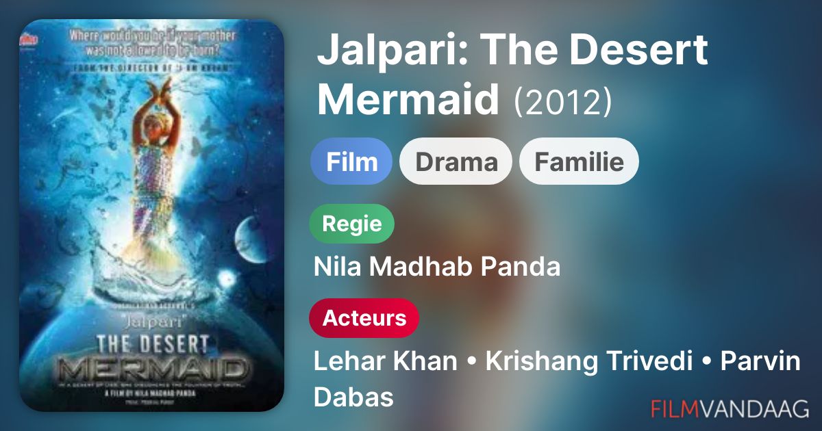 Jalpari: The Desert Mermaid (film, 2012) - FilmVandaag.nl