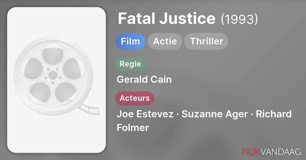 Fatal Justice (film, 1993) - FilmVandaag.nl