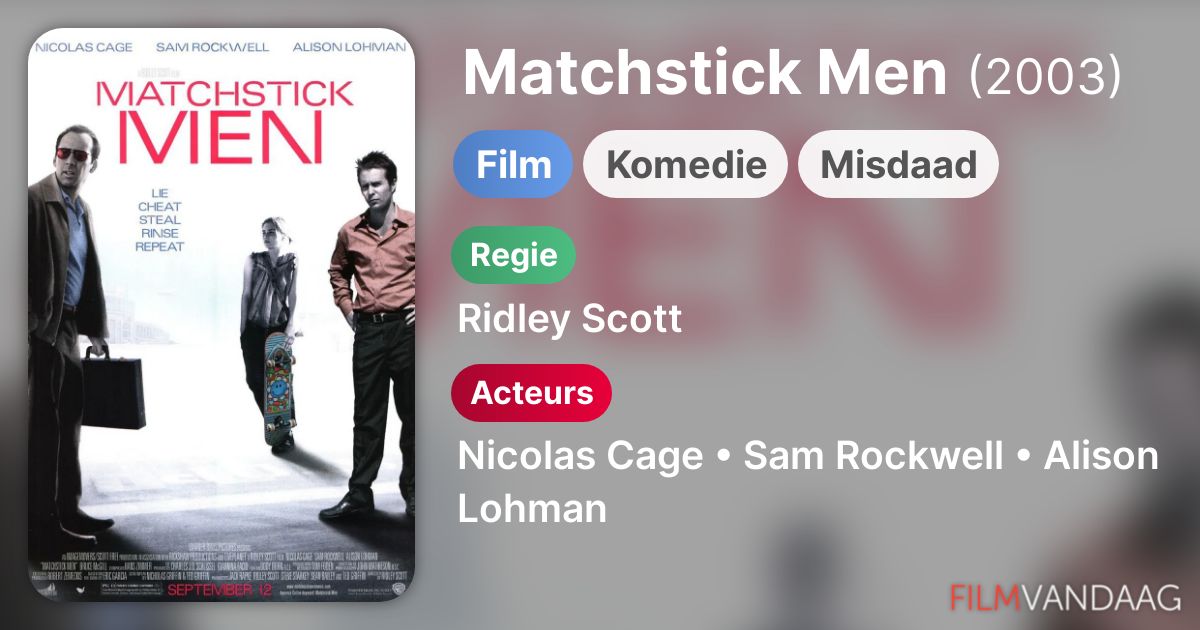 Matchstick Men (film, 2003) - FilmVandaag.nl