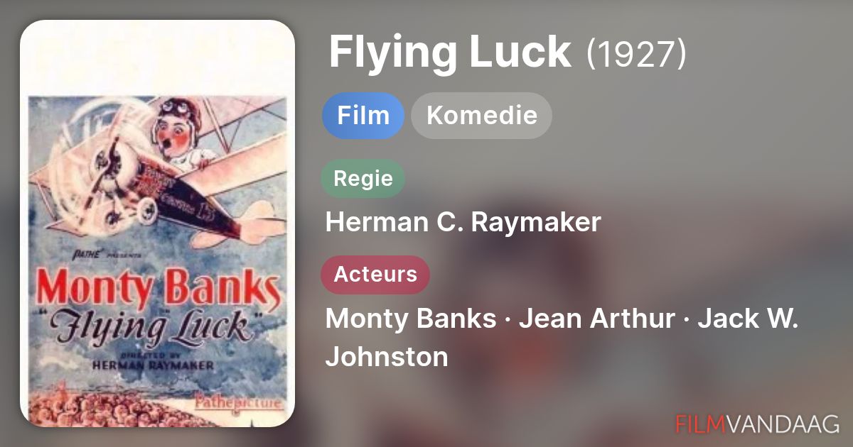Flying Luck (film, 1927) - FilmVandaag.nl