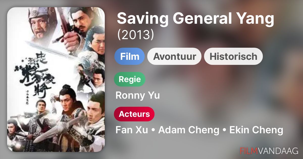 Saving General Yang (film, 2013) - FilmVandaag.nl