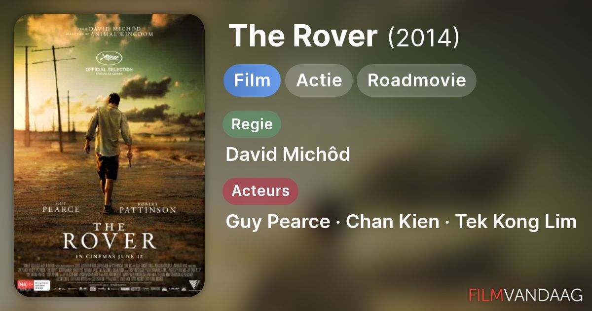 The Rover (film, 2014) - FilmVandaag.nl