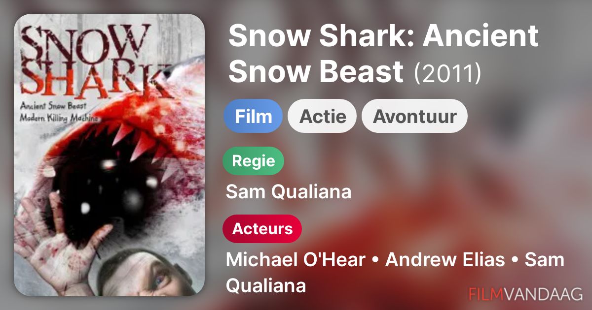 Snow Shark: Ancient Snow Beast (film, 2011) - FilmVandaag.nl